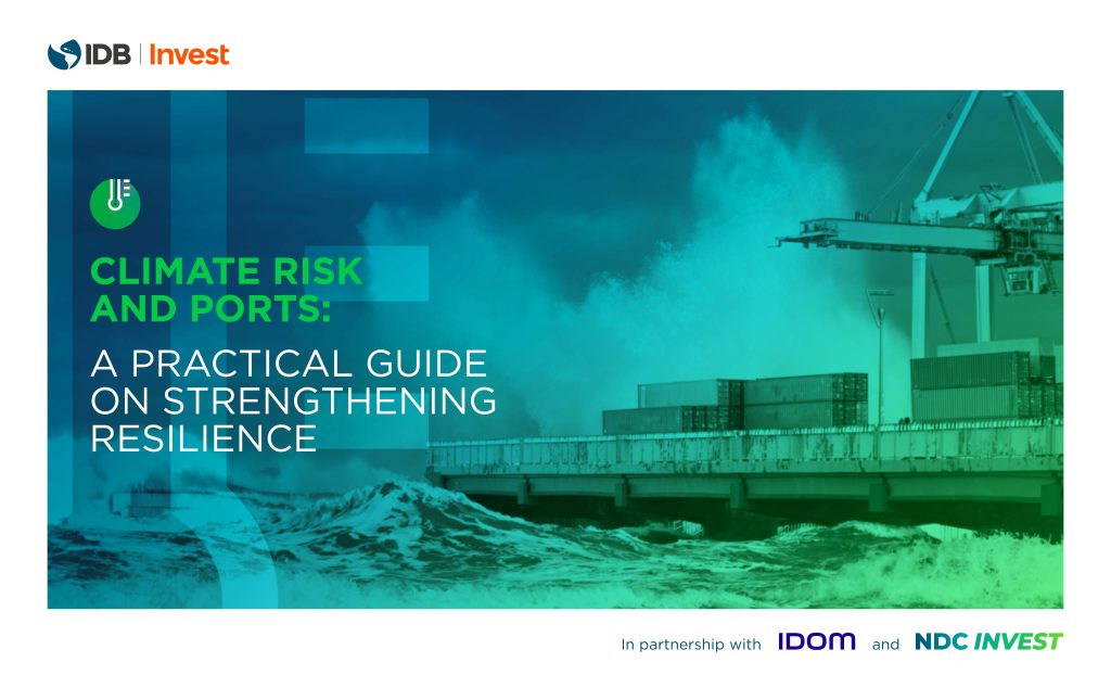 Climate risk & Ports: A Practical Guide on Strengthening Resilience - IDOM